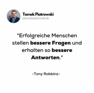 "Erfolgreiche Menschen stellen bessere Fragen" - Tomek Piotrowski - Wir ...